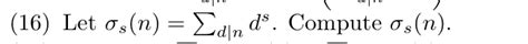 Solved 16 Let σs n d n ds Compute σs n Chegg com