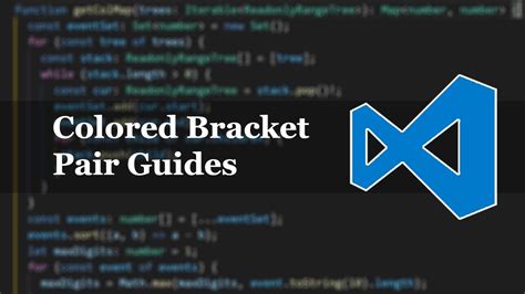 Vs Code Colored Bracket Pair Guides Neutron Dev