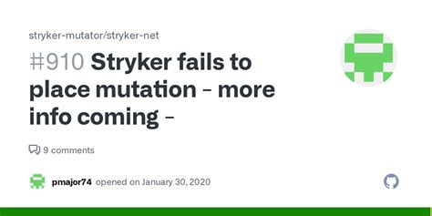 Stryker Fails To Place Mutation More Info Coming · Issue 910 · Stryker Mutatorstryker Net
