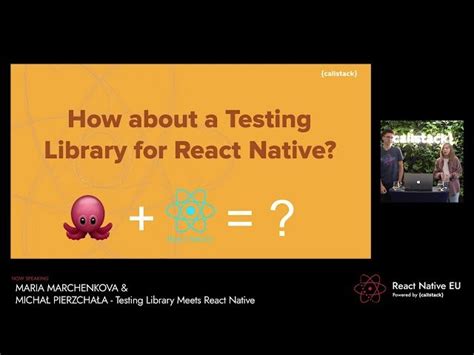 Conference Talks Talk Testing Library Meets React Native From