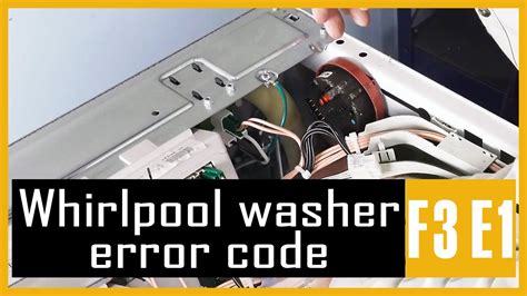 Whirlpool Washer Error Code F E Causes How FIX Problem