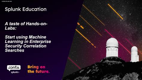 Splunk Education A Taste Of Hands On Labs Mltk With Enterprise