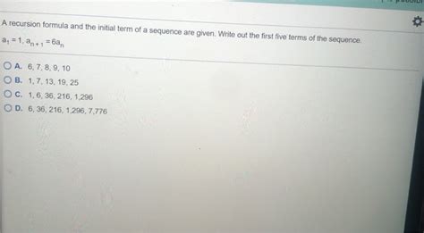 Solved Recursion Formula And The Initial Term Of A Sequence