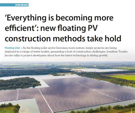 ‘everything Is Becoming More Efficient New Floating Pv Construction