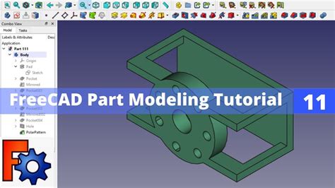 Freecad Part Modeling Tutorial 11 Freecad T Open Video
