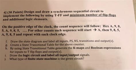 Solved 4 30 Points Design And Draw A Synchronous