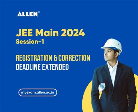JEE Main 2024 Session 1 Registration Correction Deadline Extended