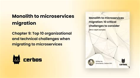 Top 10 Organizational And Technical Challenges When Migrating From A