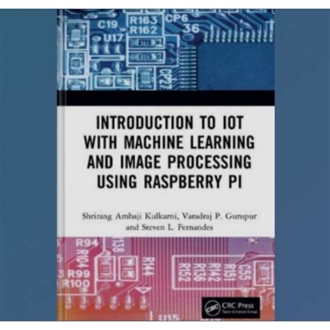 Jual Buku Introduction To Iot With Machine Learning And Image Processing Using Raspberry Pi
