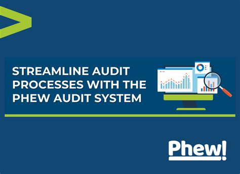 Streamline Auditing Processes With The Phew Audit System Phew