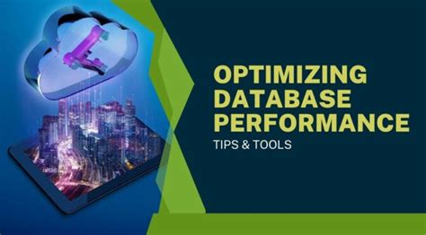 Optimizing Database Performance Best Tips And Tools