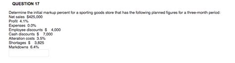 QUESTION Determine The Initial Markup Percent For Chegg