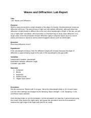 Waves And Diffraction Lab Report Waves And Diffraction Lab Report Title Lab Waves And
