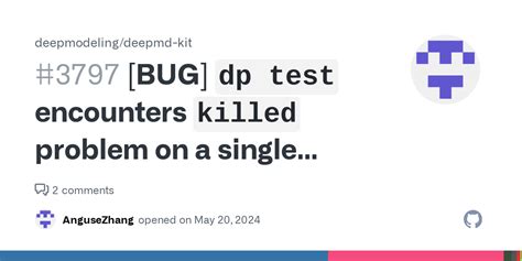 [bug] `dp test` encounters `killed` problem on a single a100 machine where batch size is only 10