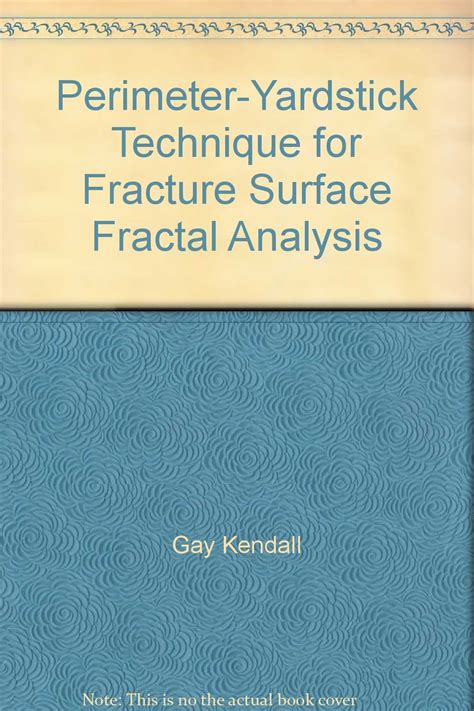 Perimeter Yardstick Technique For Fracture Surface Fractal Analysis