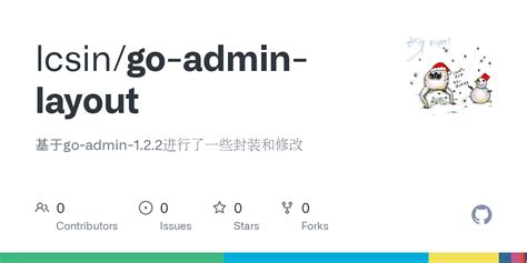 Github Lcsingo Admin Layout 基于go Admin 122进行了一些封装和修改