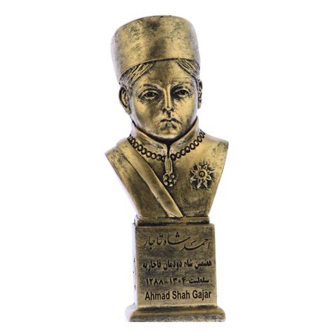 Ahmad Shah Qajar Bust Statue The Last Qajar Shah Of Iran Shopipersia
