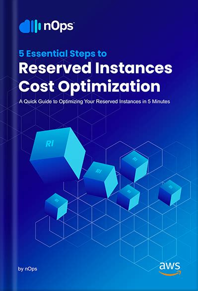 5 Essential Steps To Reserved Instance Optimization Nops