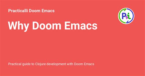 Why Doom Emacs Practicalli Doom Emacs