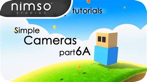 Better Simple Camera Movement Moving In Unity Intermediate Tutorial Part 6a Youtube