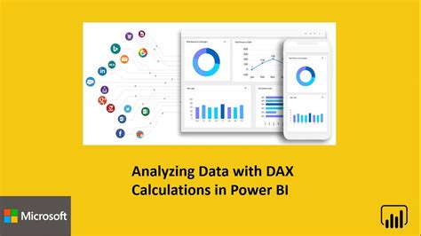 Analyzing Data With Dax Calculations In Power Bi Youtube