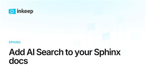 Add Search Bar To Sphinx Inkeep