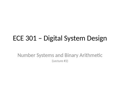 Number Systems And Binary Arithmetic Digital System Design Ece 301 Docsity