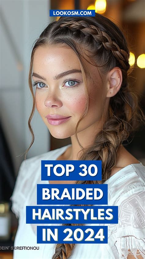30 Braided Hairstyles To Redefine Your 2024 Look Braided Hairdo