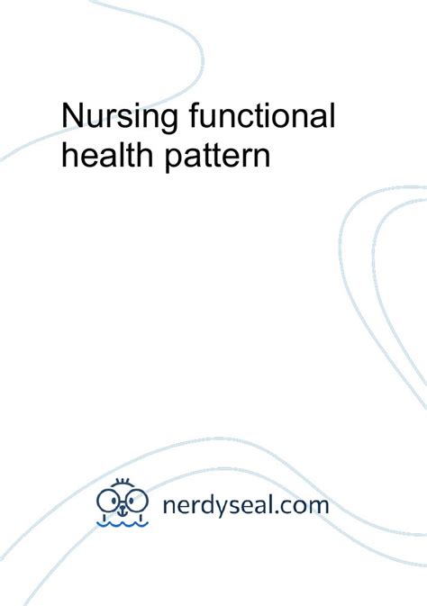 Nursing Functional Health Pattern 708 Words NerdySeal