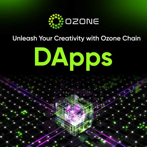 Ozone Chain Dapps Unleash Your Creativity With Ozone By Ozone Chain May 2024 Medium