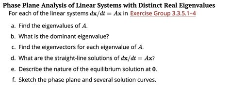 Solved Phase Plane Analysis Of Linear Systems With Distinct