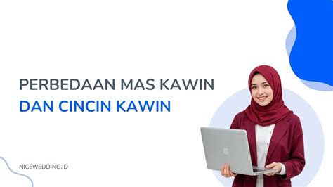 Perbedaan Mas Kawin Dan Cincin Kawin Yang Perlu Kamu Pahami