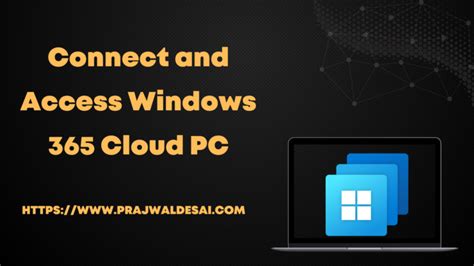 4 Ways To Connect And Access Windows 365 Cloud PC