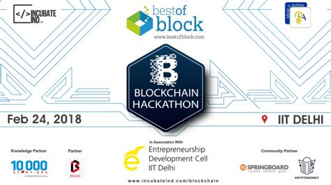 Blockchain Hackathon At Iit Delhi On 24 February 2018 Blockchain India