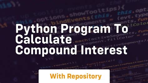 Python Program To Calculate Compound Interest Youtube
