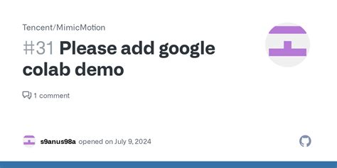 Please Add Google Colab Demo Issue Tencent Mimicmotion Github