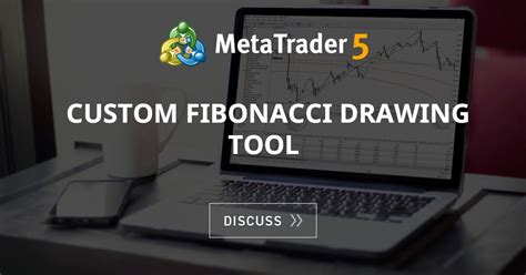 Custom Fibonacci Drawing Tool Fibonacci General Mql5 Programming