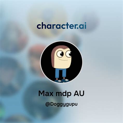 Chat With Max Mdp Au Character Ai Ai Chat Reimagined Your Words Your World