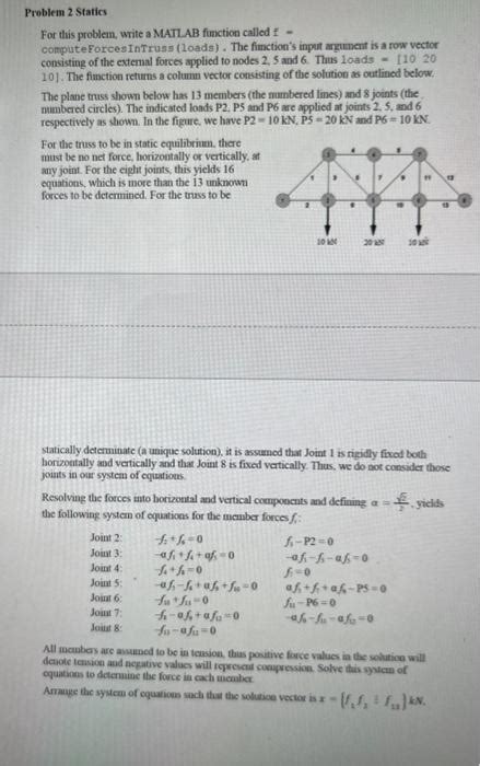 Solved Problem 2 Statics For This Problem Write A Matlab