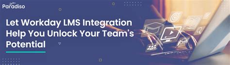 Paradiso Workday Learning Management System Integration Get Yours