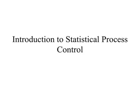 Statistical Process Control Pptx
