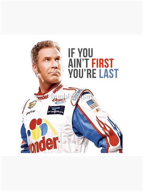 Will Ferrell Talladega Nights Ricky Bobby If You Aint First Youre Last Throw Blanket For