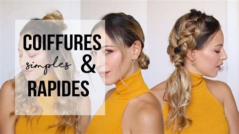 3 Coiffures Faciles Et Rapides En Moins De 5 Minutes Youtube Caroline