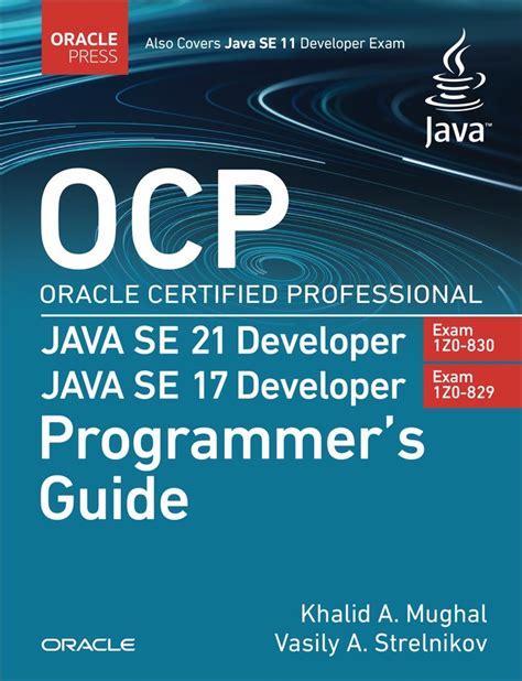 Ocp Oracle Certified Professional Java Se 21 Developer Exam 1z0 830 Java Se 17 Developer Exam