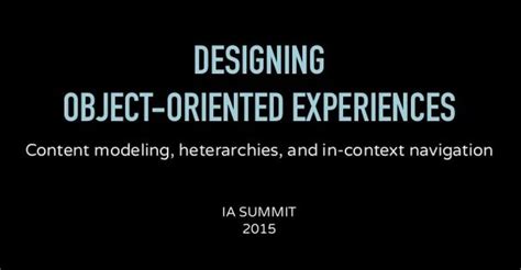 Designing Object Oriented Experiences