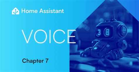 Voice Chapter 7 Supercharged Wake Words And Timers Home Assistant