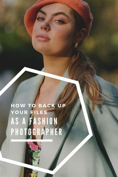 How To Back Up Files As A Fashion Photographer Artofit