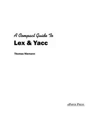 A Compact Guide To Lex And Yacc Department Of Computer Science