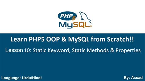 Php Oop And Mysqli Lesson 10 Static Keyword Static Methods And Properties