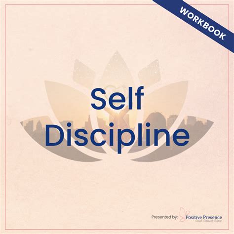 Self Discipline Workbook Positive Presence Global